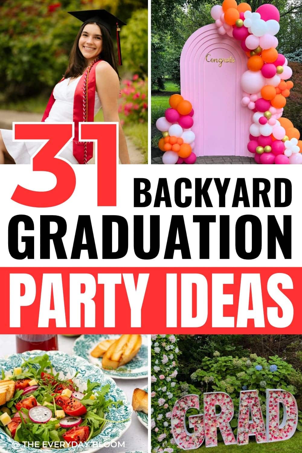31 Backyard Graduation Party Ideas for an Awesome Celebration